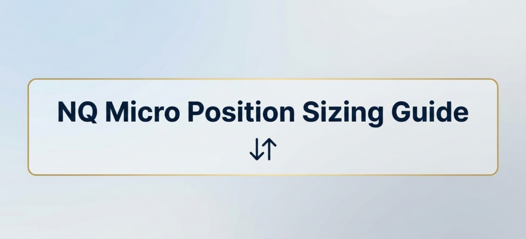How to Calculate NQ Micro Position Size - Complete Guide for Beginners ...